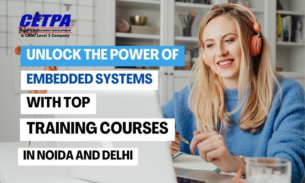 Best Embedded Systems Training with CETPA Infotech - Yoors Best Embedded Systems Training with CETPA Infotech - Yoors