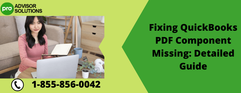 An Easy Method To Resolve Quickbooks Pdf Component Missing Issue Yoors