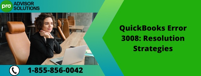 Easy Way to Fix QuickBooks Error Message 3008 - Yoors Easy Way to Fix QuickBooks Error Message 3008 - Yoors